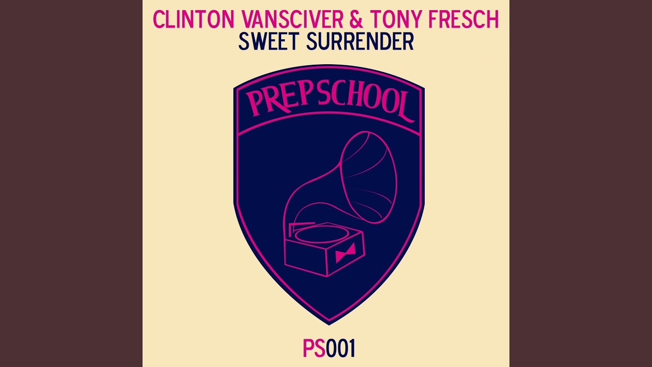 Sweet Surrender (Mark Renker's Evil Mix) - Clinton VanSciver & Tony ...