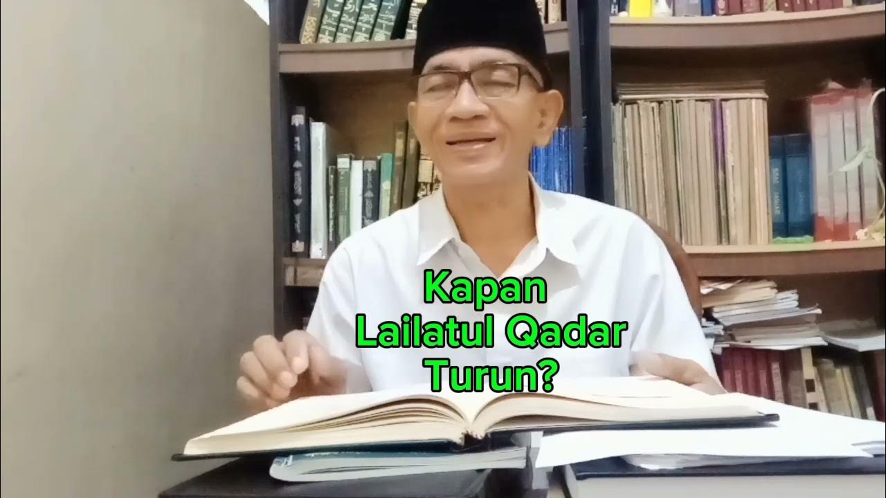 Kapan Lailatul Qadar Turun? - YouTube
