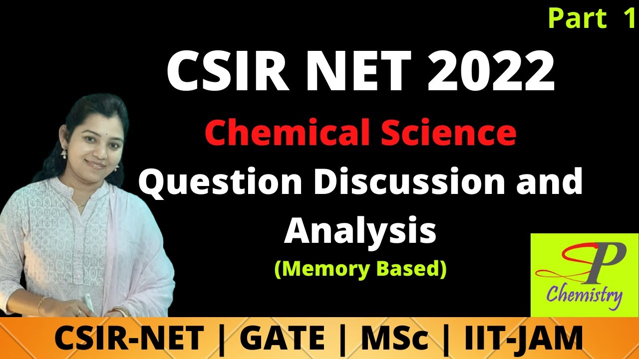 CSIR NET Jun 2021 Paper Analysis |CSIR NET 2022 Chemistry |Answer key ...