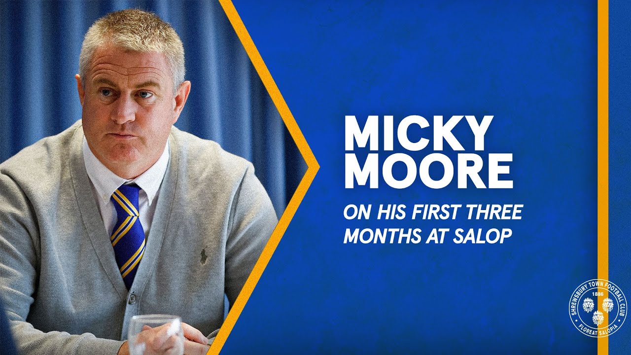 Interview | Micky Moore On His First Three Months At Shrewsbury - YouTube