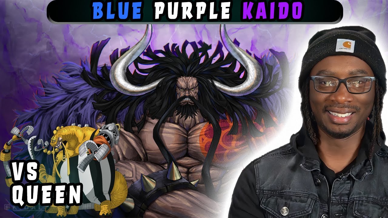 TIME TO TRY THIS KAIDO OUT! | Blue Purple Kaido vs Queen | One Piece ...