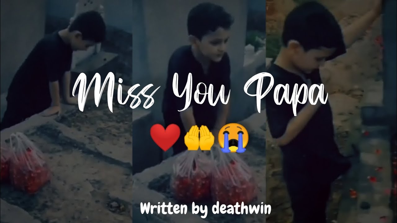 Miss You Papa On Ramadan 😥|| Papa Ki Kabar🤲|| Missing Papa Shayari #papa - YouTube