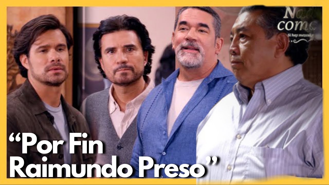 Avance 118: Orden De Arresto A Raimundo | Nadie Cómo Tú - YouTube