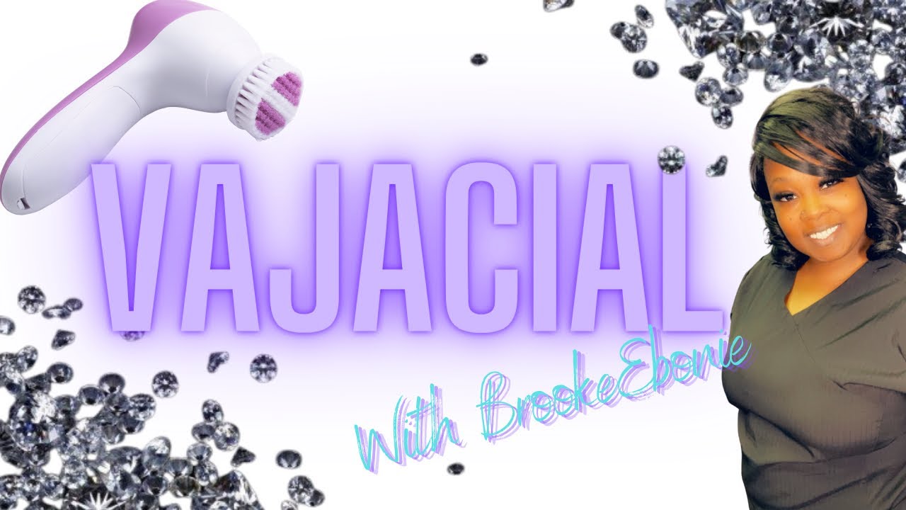The Best Spin Brush For Vajacials 🥰 | BrookeEbonie - YouTube