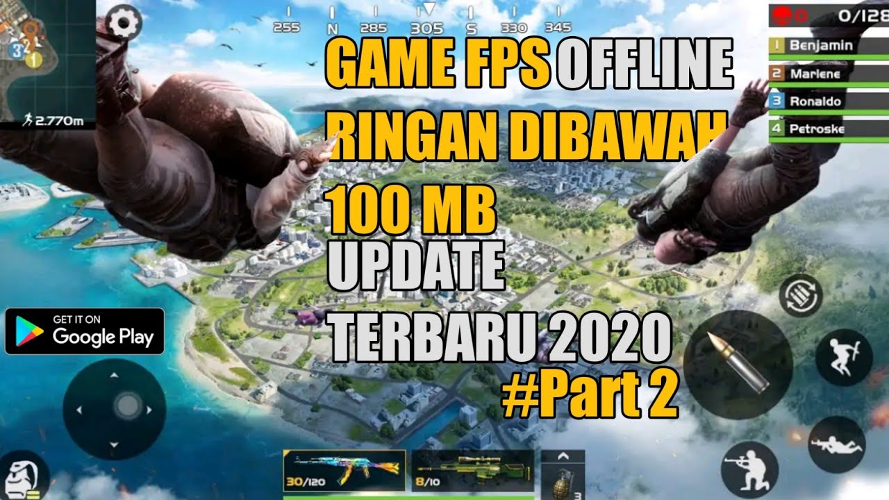 Game FPS Offline Ringan Dibawah 100MB Update Terbaru 2020|Part 2 - YouTube