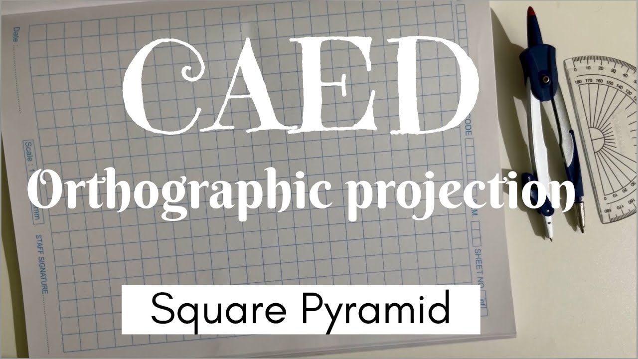 Orthographic Projection of Square Pyramid-01 - YouTube