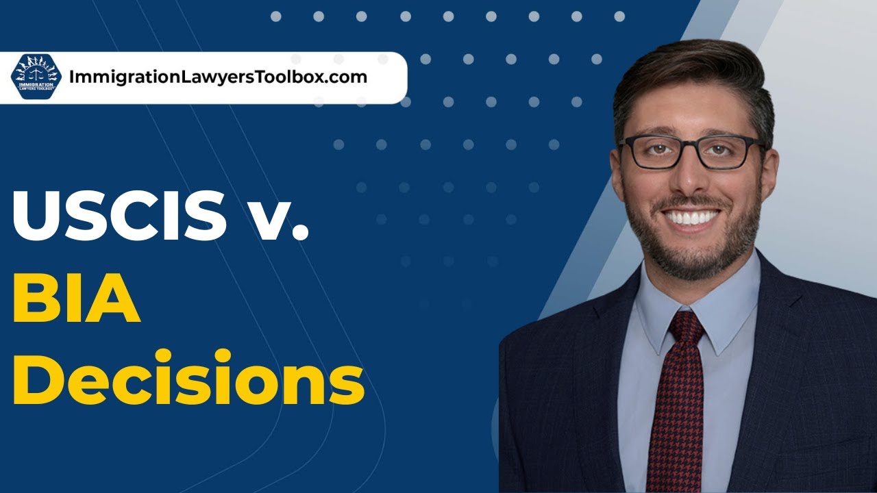 USCIS v. BIA Decisions - YouTube