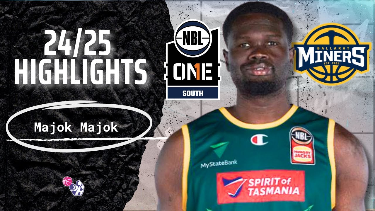 Majok Majok Highlights 2024/25 || Australia NBL1 || Ballarat Miners ...