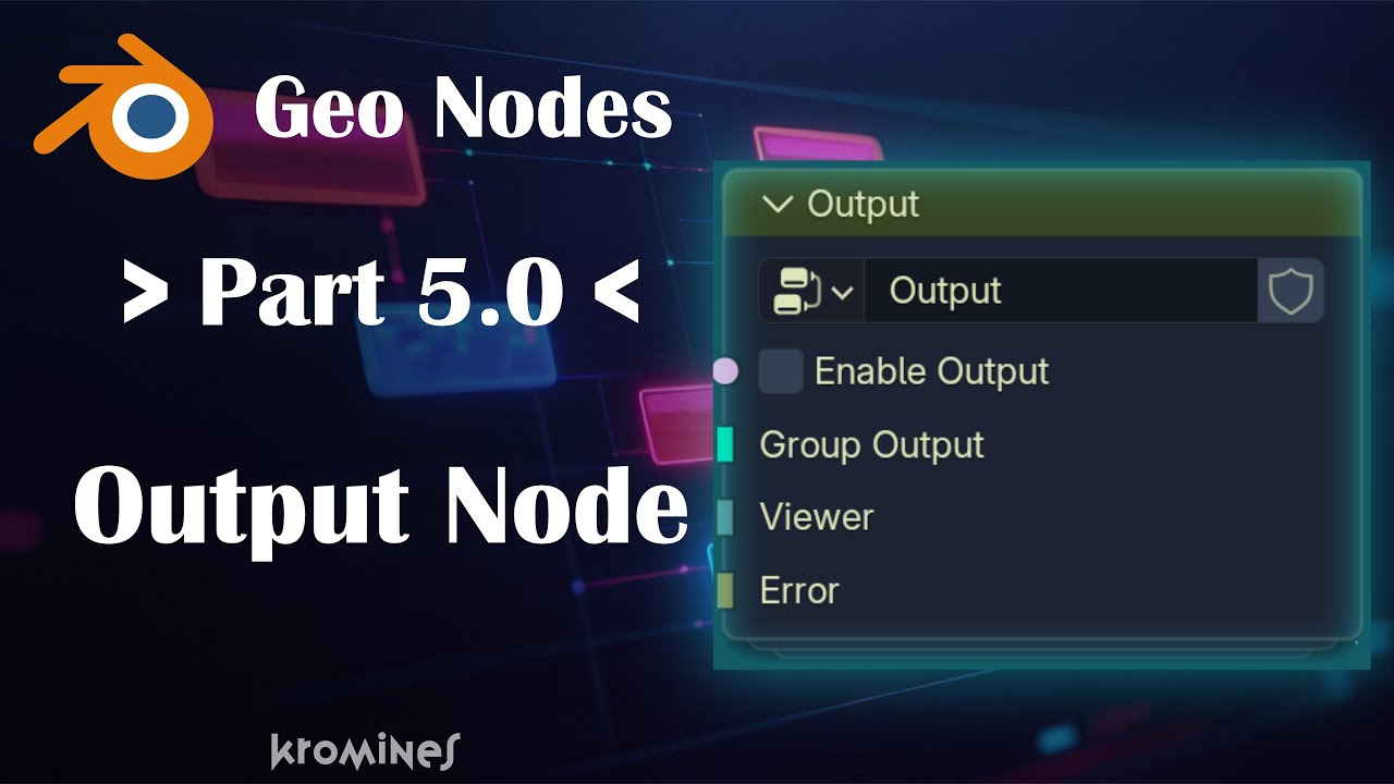 [5.0] ⇒ Geo Nodes → Output Node Explained - YouTube