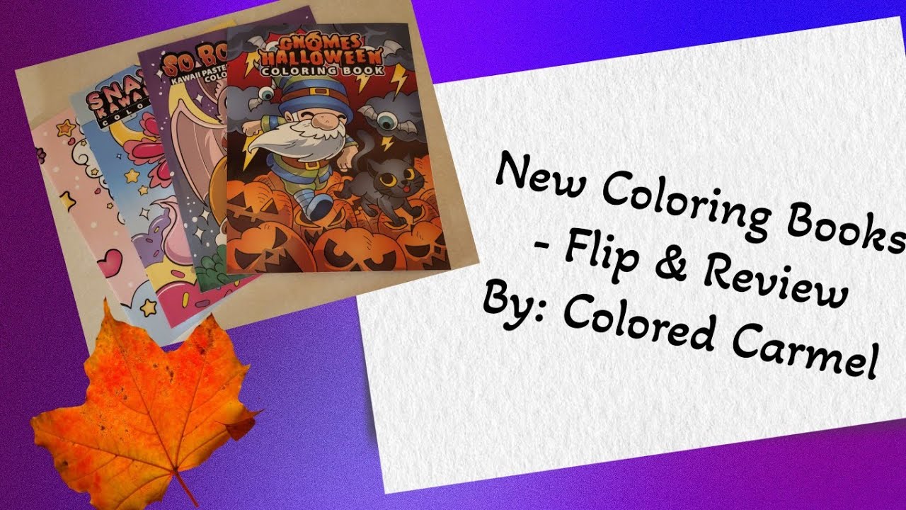 New Books By Colored Carmel /Flip and Review - YouTube