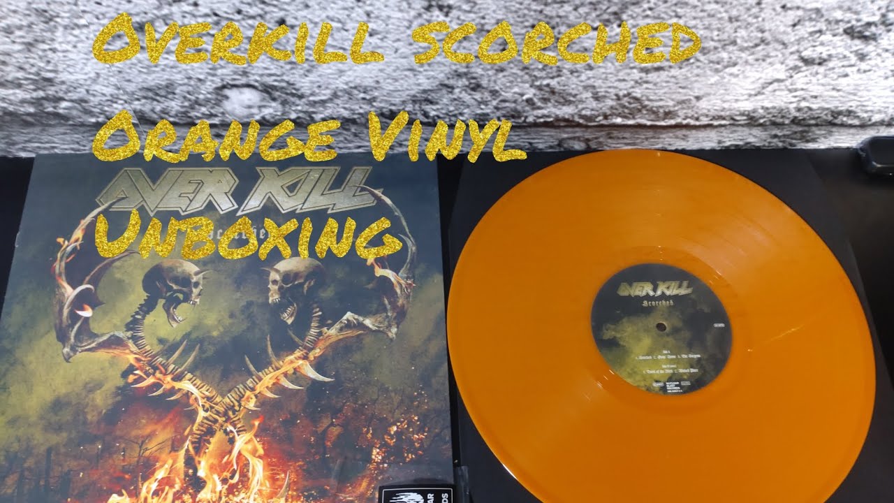 Scorched Album Overkill 2023 Orange Vinyl Unboxing - YouTube