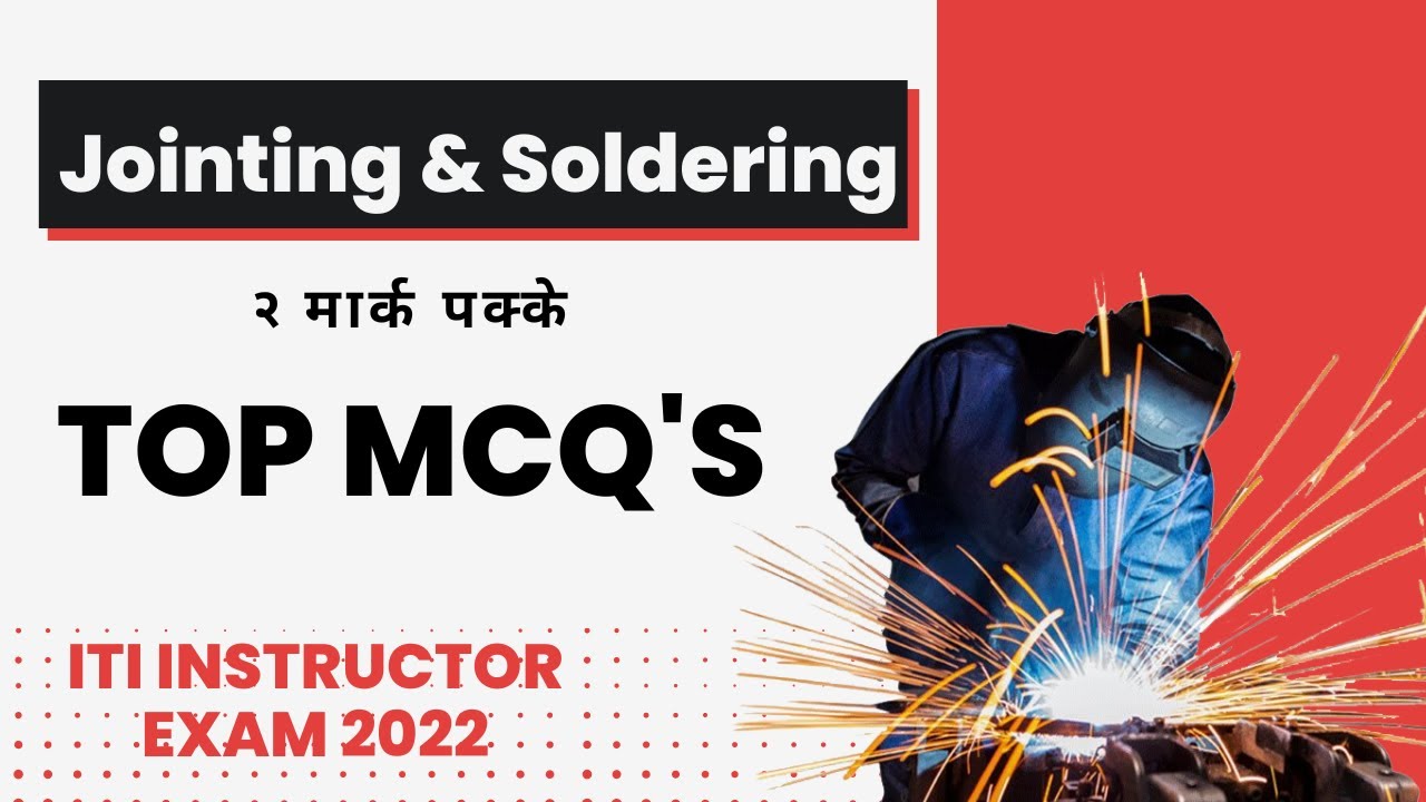 JOINTING AND SOLDRING FOR ITI INSTRUCTOR exam / WIREMAN AND ELECTRICIAN ...