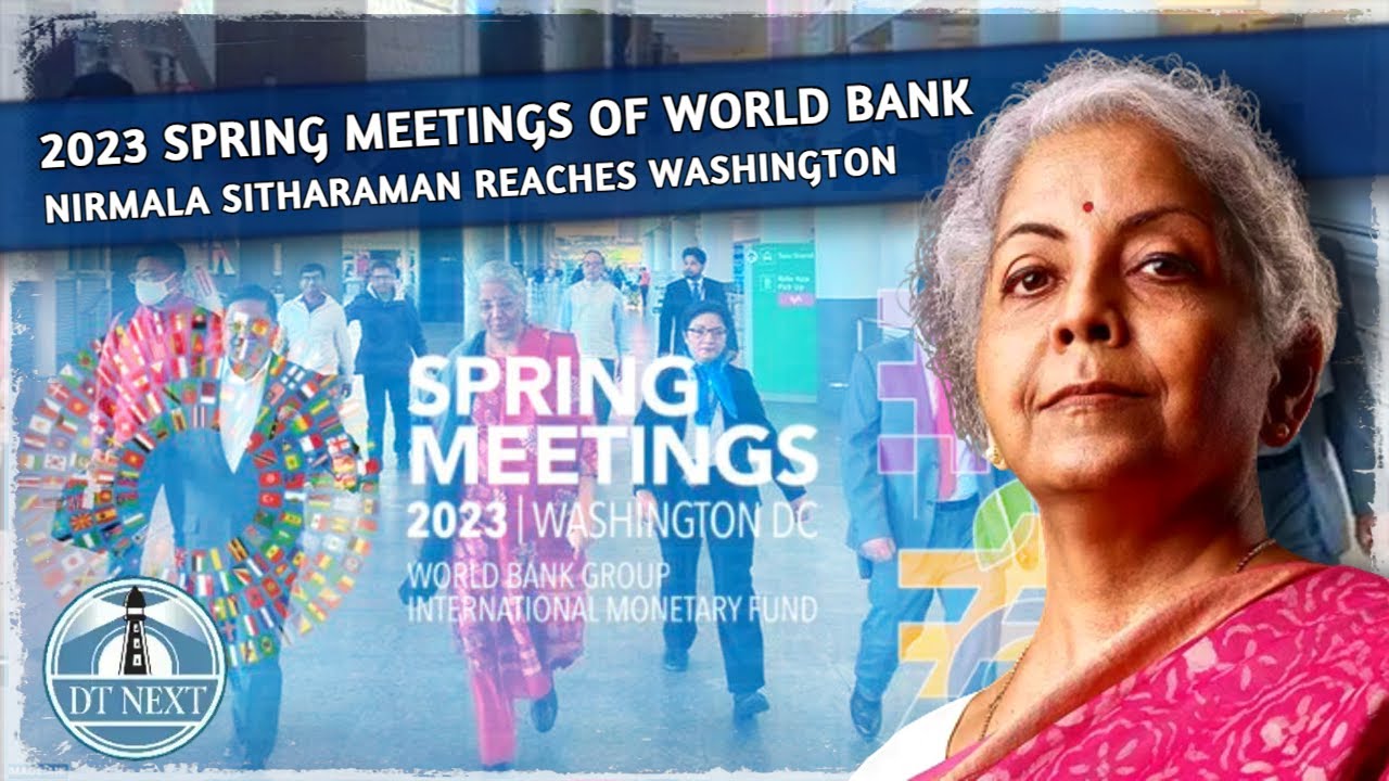FM reaches Washington to attend 2023 Spring Meetings | Dt Next - YouTube