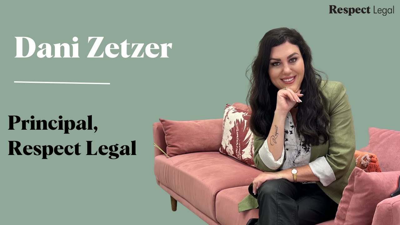 Meet Danielle Zetzer, Principal at Respect Legal - YouTube