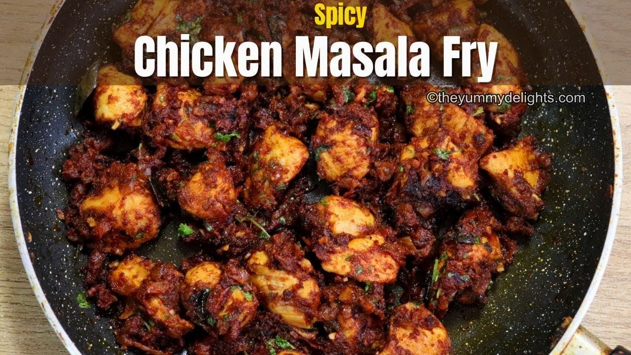 chicken masala fry - simple chicken fry recipe | How to make spicy ...