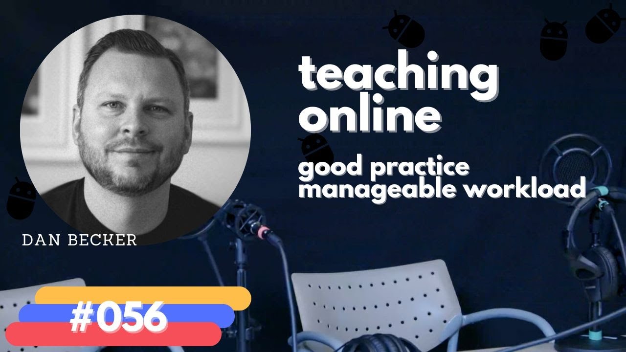 Instructional designer and developer Dan Becker - principles for good ...