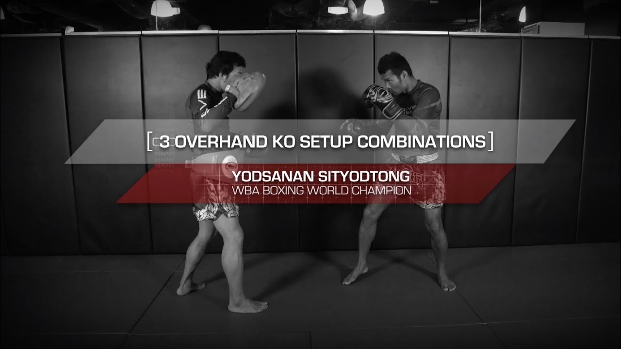 Boxing: 3 Essential Overhand Punch KO Setups | Evolve University - YouTube