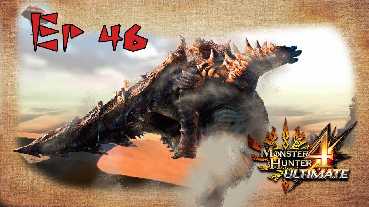 Let's Play Monster Hunter 4 Ultimate - Ep 46 - Dahren Mohran - YouTube
