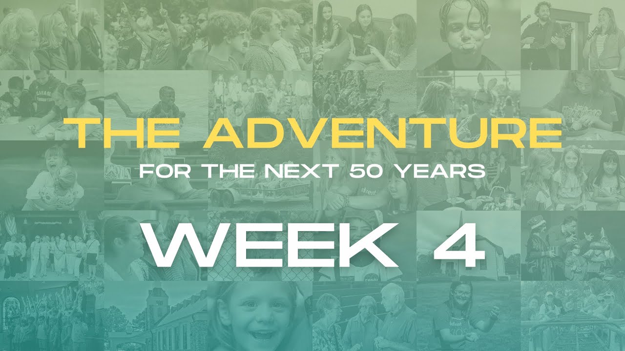 Adventure Study Week 4 - YouTube