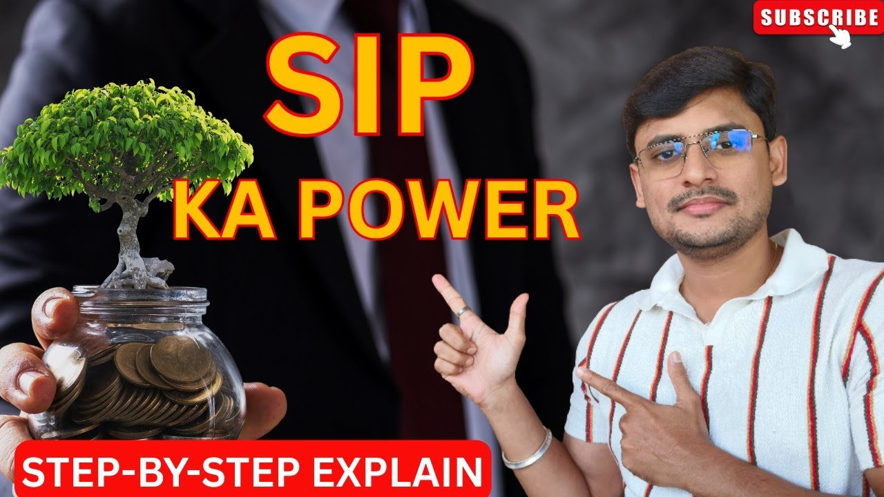 SIP Kya Hai ? | SIP KA POWER🔥Step-By-Step Explain | SIP INVESTMENT in ...