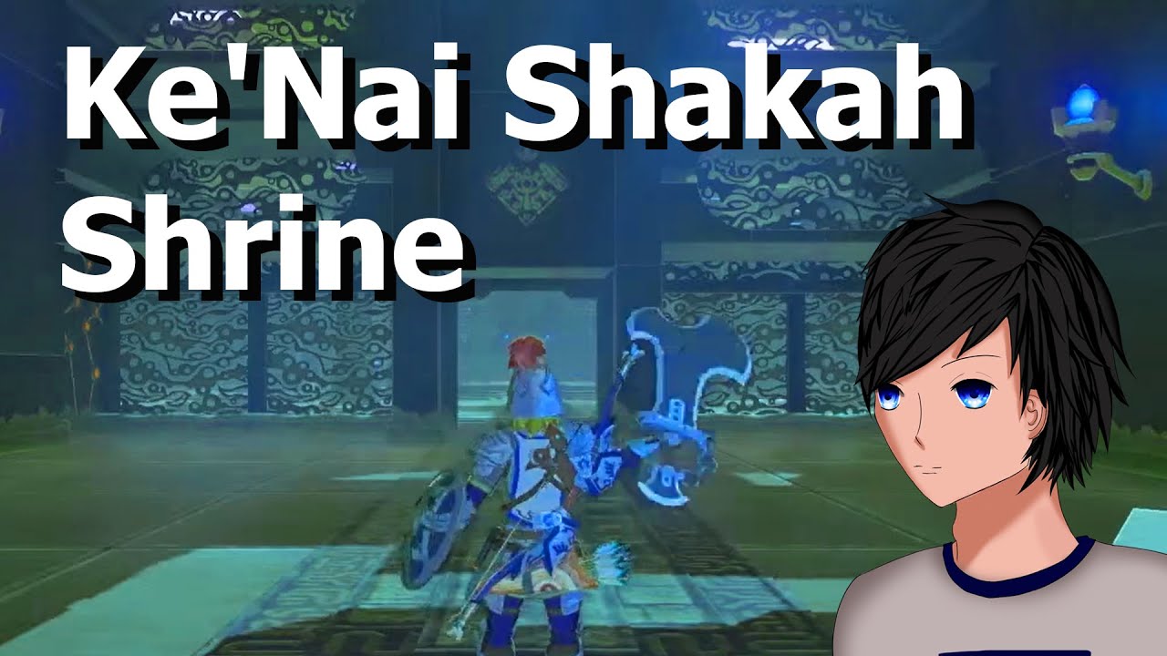 Ke'nai Shakah Shrine In Breath Of The WIld - YouTube