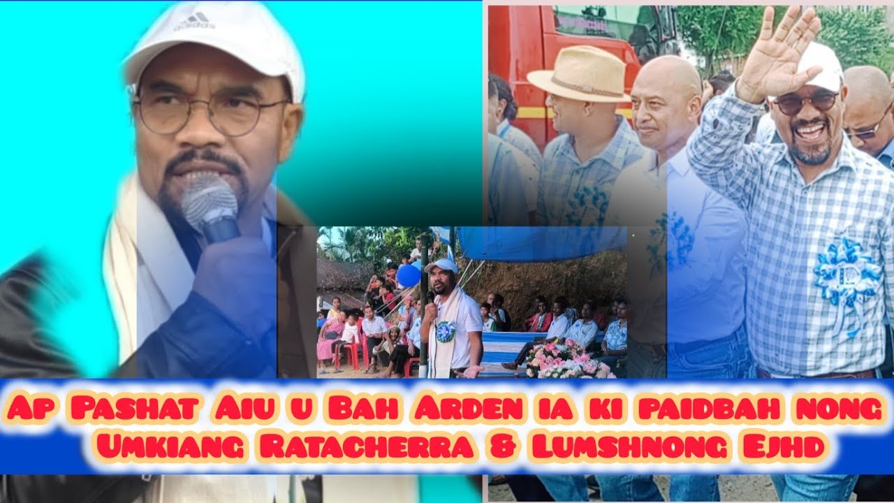 Sngap Aiu Ong I Bah Arden Ia Ki Nong Umkiang Ratacherra & Lumshnong ...