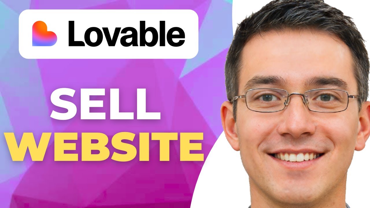 How To Sell Lovable Websites | 2026 | Step-by-Step - YouTube