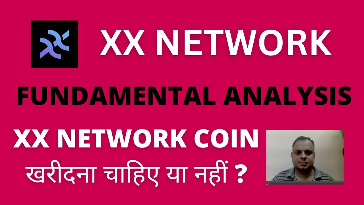 XX NETWORK FUNDAMENTAL ANALYSIS ! BUY OR NOT #xxnetwork #xxcoin # ...