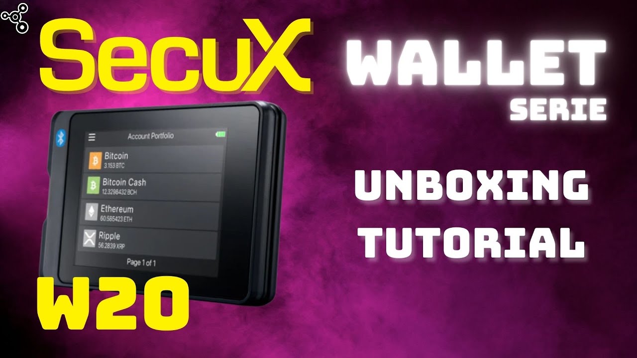 SecuX W20 Wallet - Unboxing & Tutorial #secux @secux - YouTube
