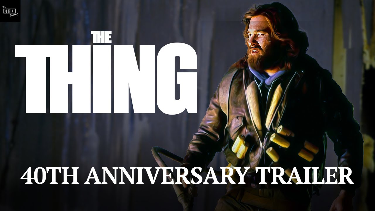 The Thing | (Brand New) 40th Anniversary Trailer (2022) - YouTube