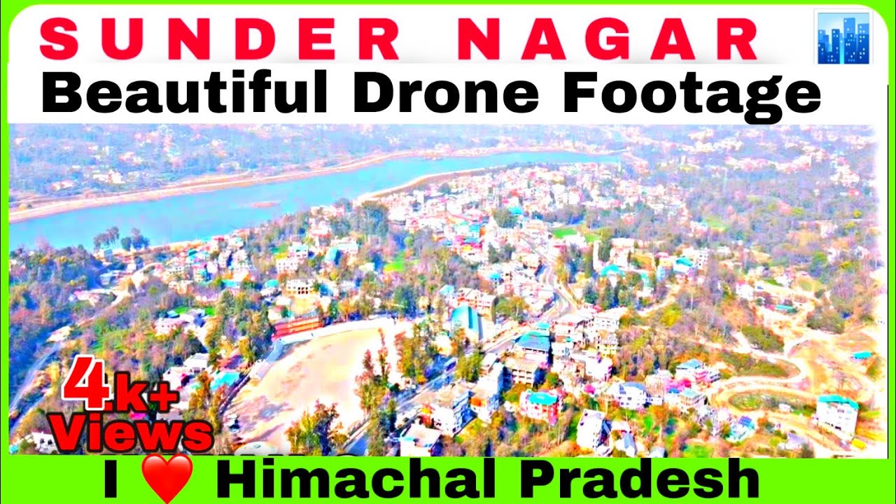 Sunder Nagar Drone Video | Sunder Nagar the City beautiful | SNR | Dji ...