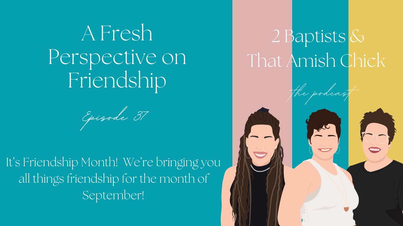 A Fresh Perspective on Friendship with Cinda Alexander | Episode 37 ...