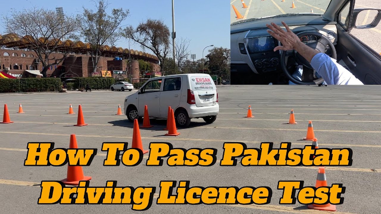 how to pass Pakistan driving Licence test | Get your license | - YouTube