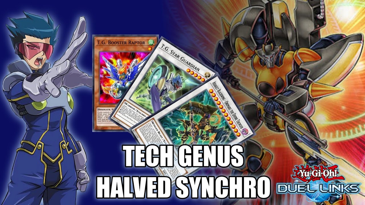 Tech Genus [T.G.] with skill Halved Synchro | Yu-Gi-Oh! Duel Links ...