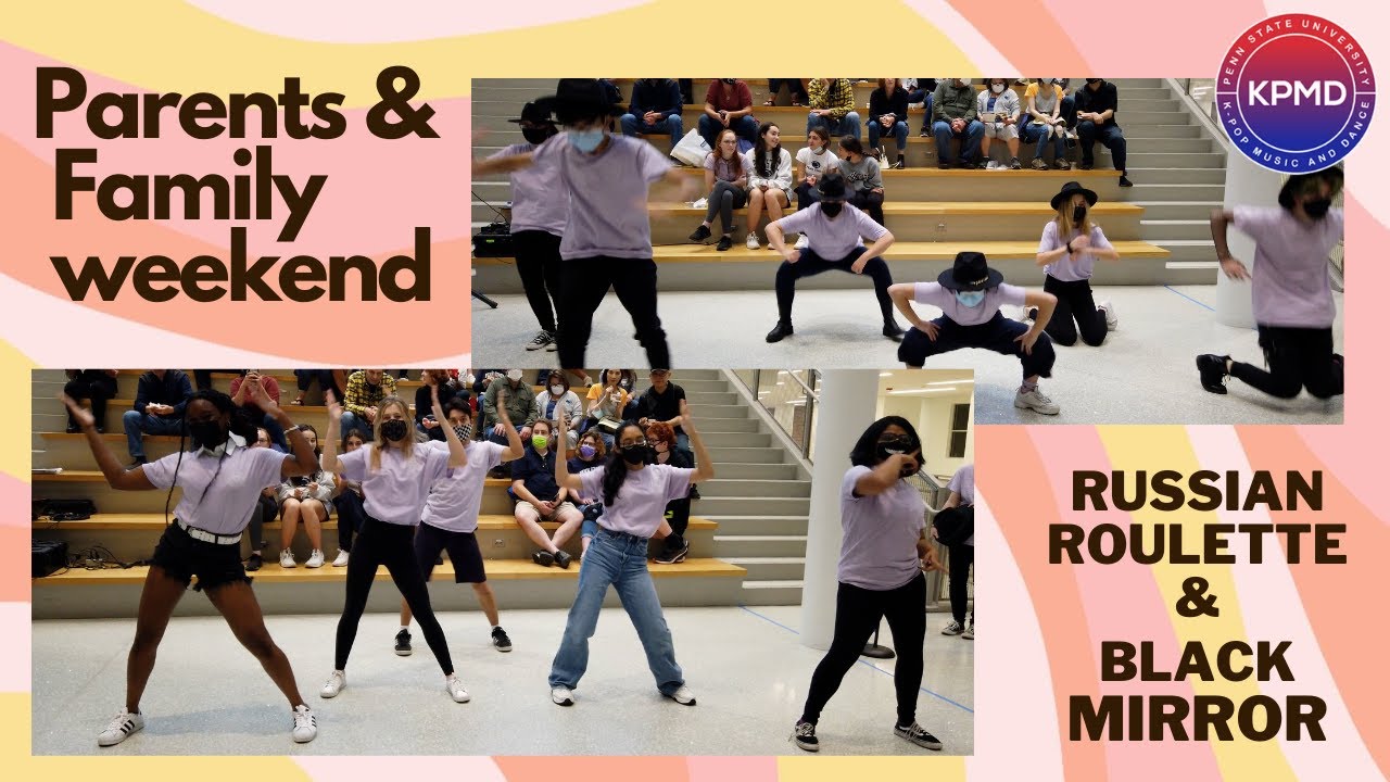 [KPMD] Parents & Family Weekend (Russian Roulette - Red Velvet & Black ...