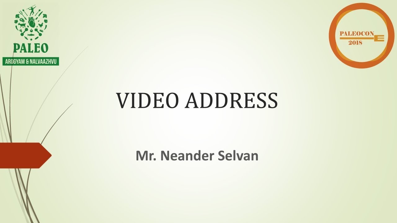 6. PALEOCON 2018 – VIDEO ADDRESS - Mr. Neander Selvan - YouTube