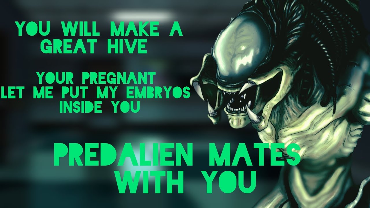 ASMR: Predalien Wants His Embryos IN$|D€ You [M4F] [Your Pregnant ...