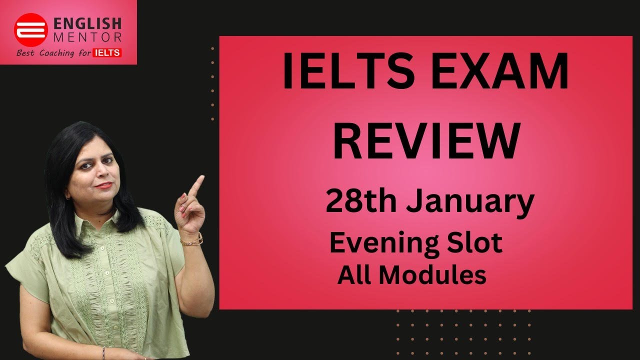 IELTS Exam Review 28th January 2023 Evening Slot YouTube ielts-exam-review-28th-january-2023-evening-slot-youtube