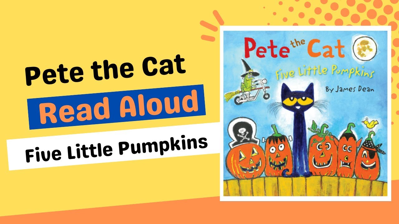 Pete the Cat - Five Little Pumpkins - YouTube