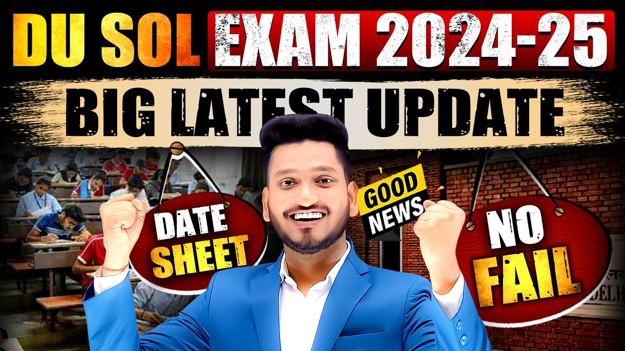 DU SOL Exam December 2024 Semester 1st, 3rd & 5th Big Latest Updates ...