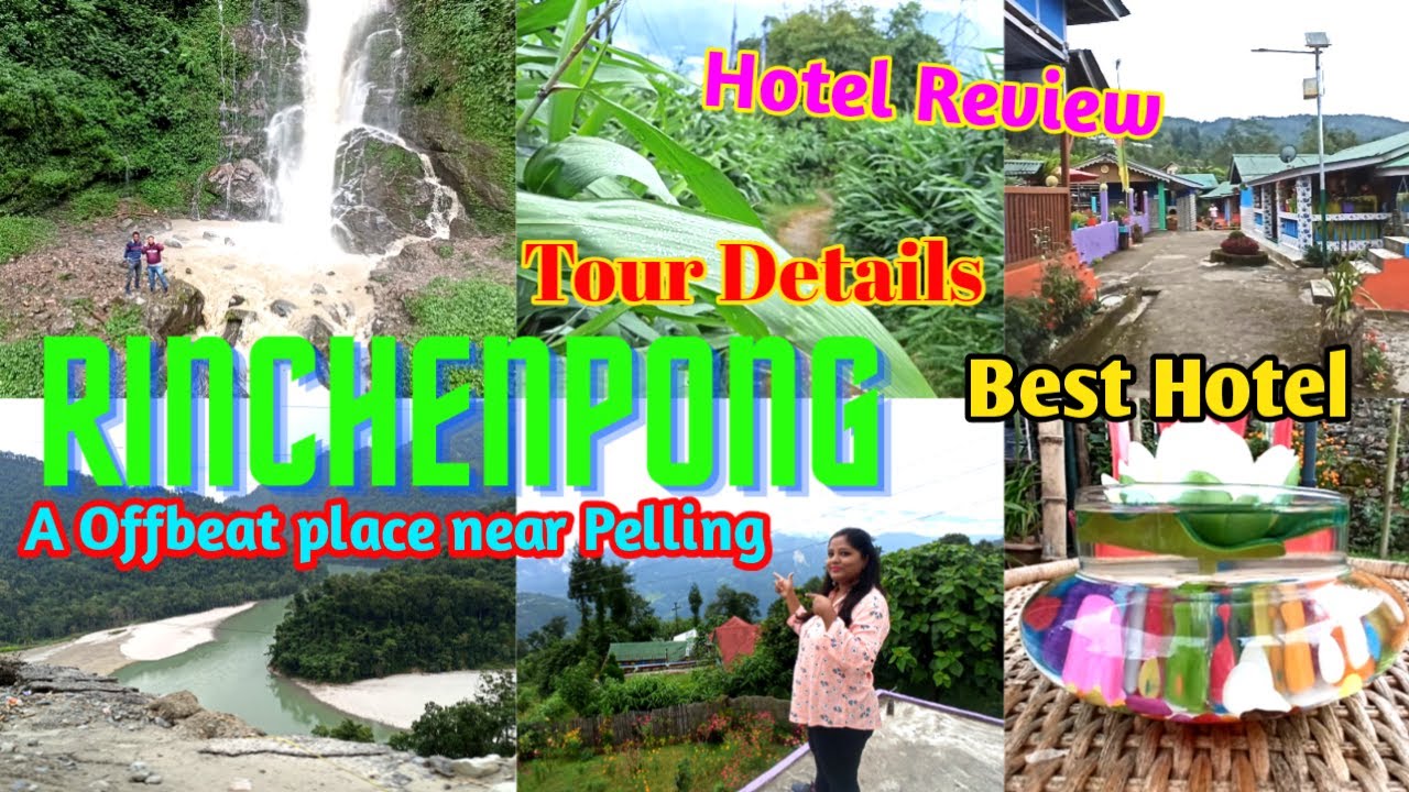 Rinchenpong Sikkim || Pelling tour plan || Offbeat Sikkim || West and ...