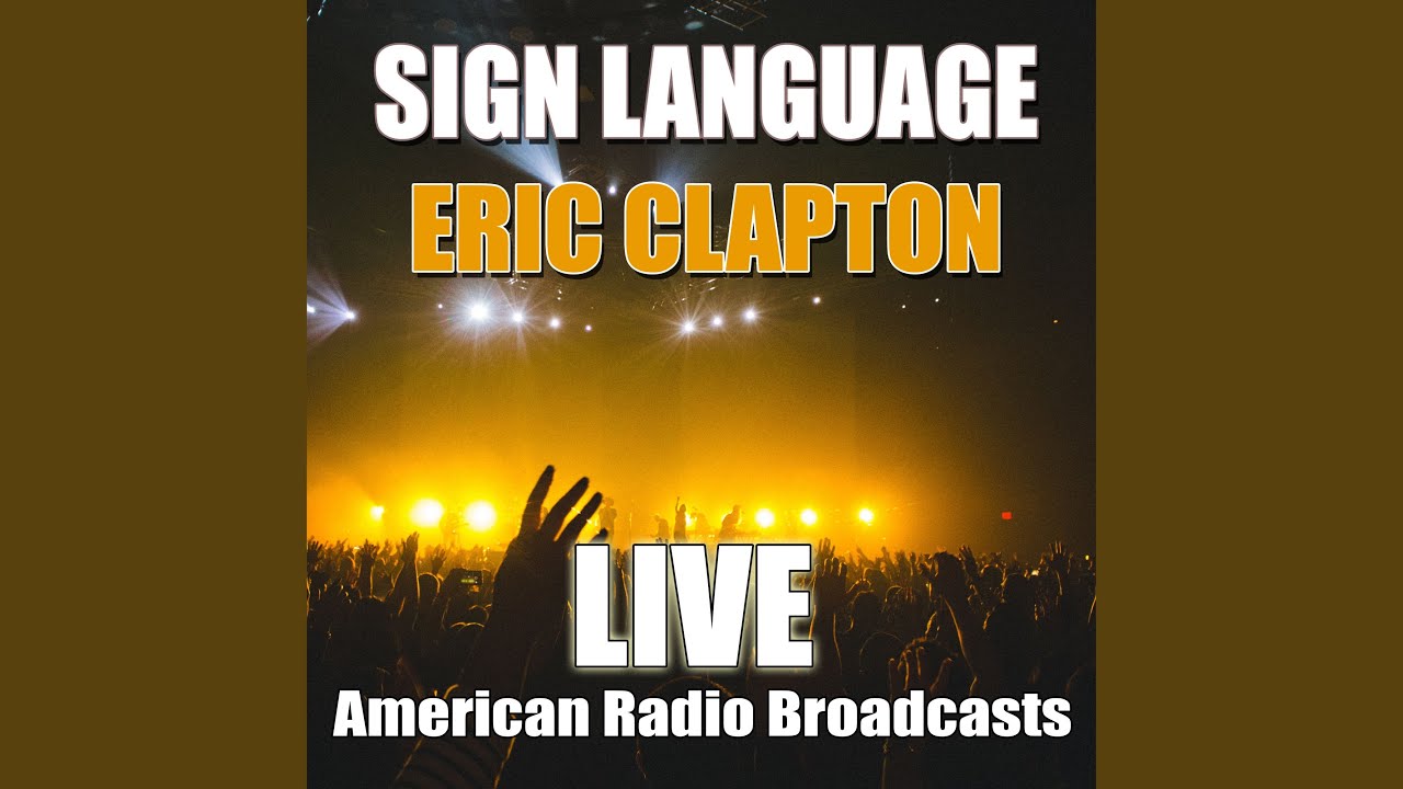 Sign Language (Live) - YouTube