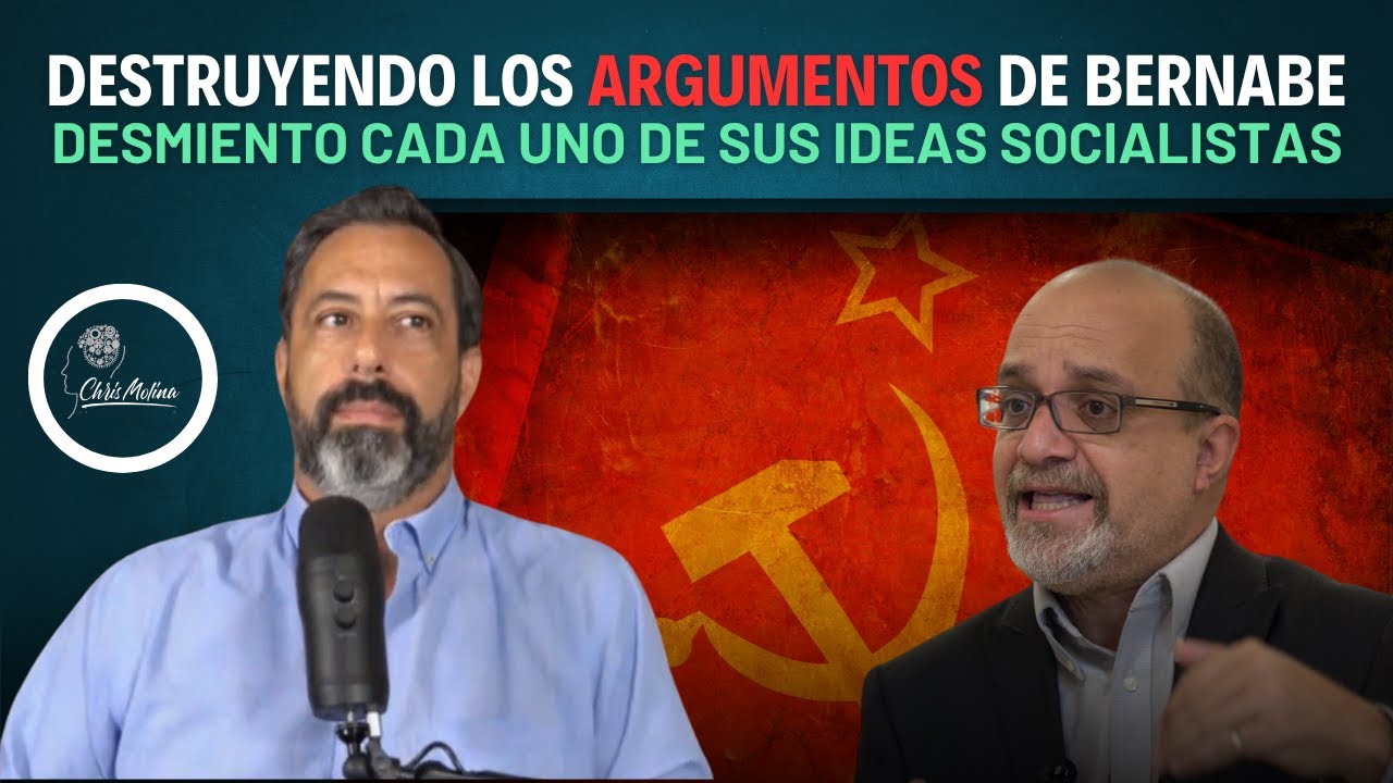 Desmintiendo El Socialismo de Rafael Bernabe - YouTube
