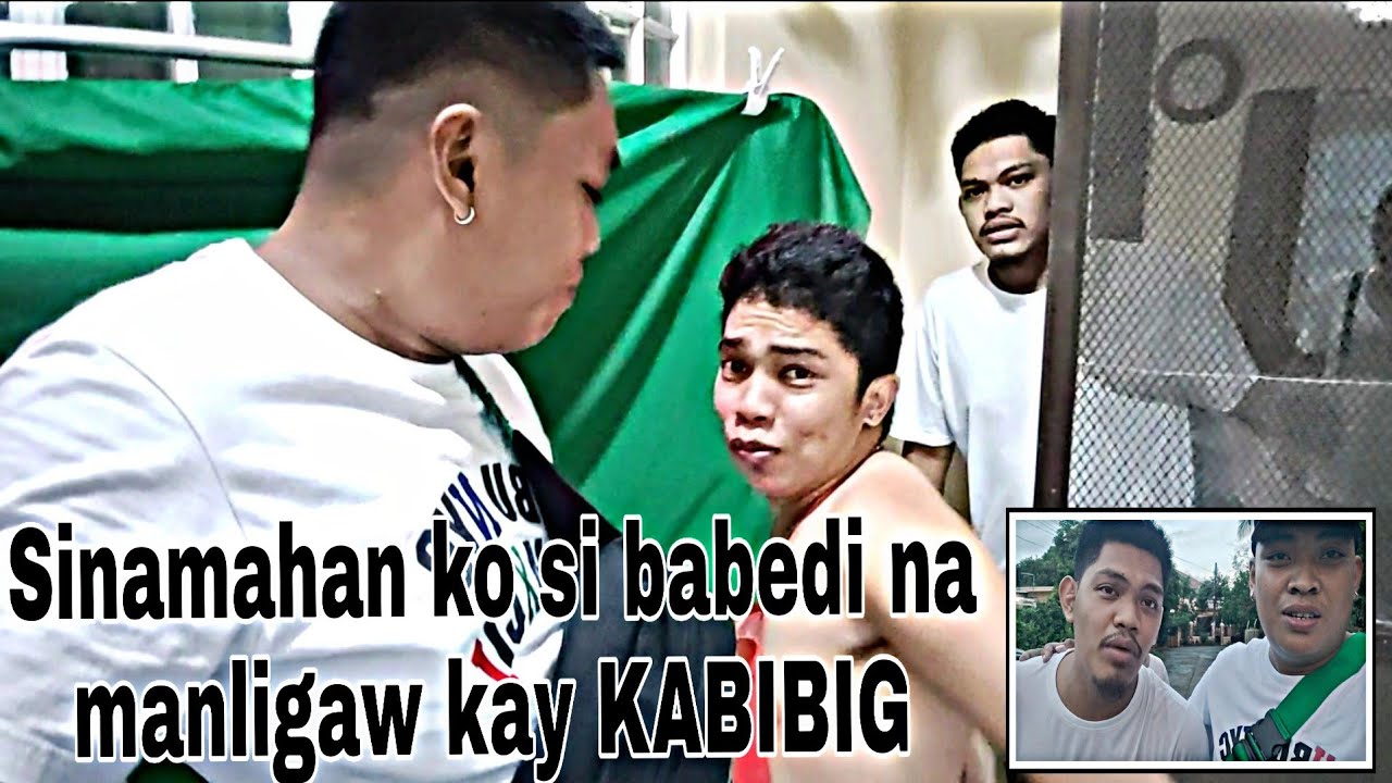 Sinamahan Kong manligaw si BABEDI kay KABIBIG (kapatid ni JONAH RENZ ...