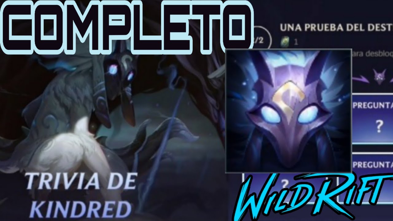 KINDRED TRIVIA RESPUESTAS | Wild Rift - YouTube