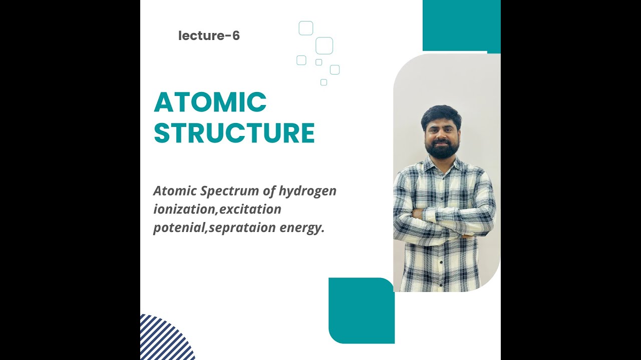 Lect-6 Atomic Structure :(IIT -JEE & NEET) - YouTube