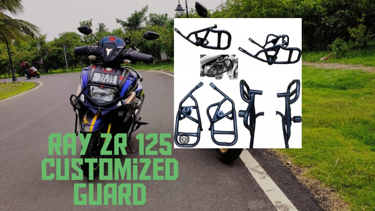 Yamaha Ray zr 125 customized crash guard, scooty crash guard, crash ...