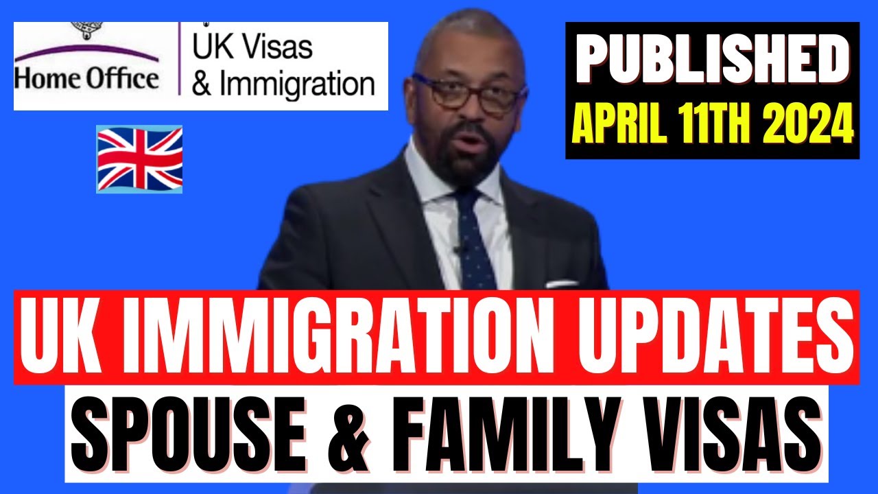 New Rules On Spouse & Family Visa Implemented! Published April 11th ...