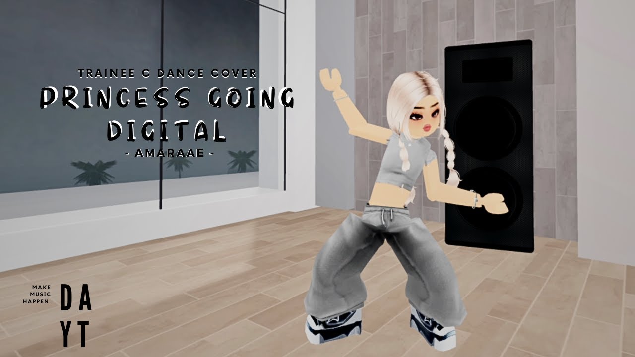 TRAINEE C DANCE COVER - Princess Going Digital (Amaarae) - YouTube