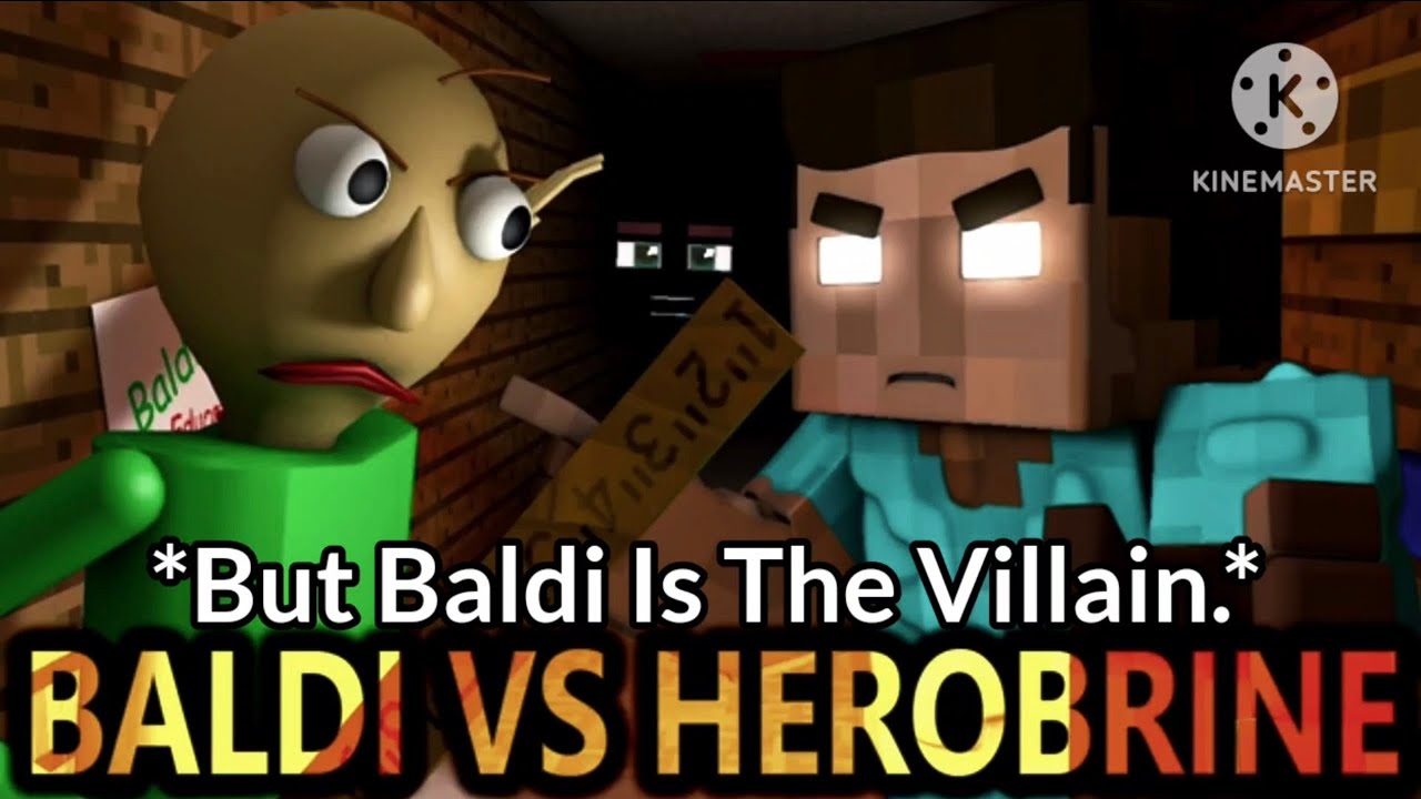 BALDI'S BASICS VS HEROBRINE CHALENGE *But Baldi Is The Villain* fanmade - YouTube